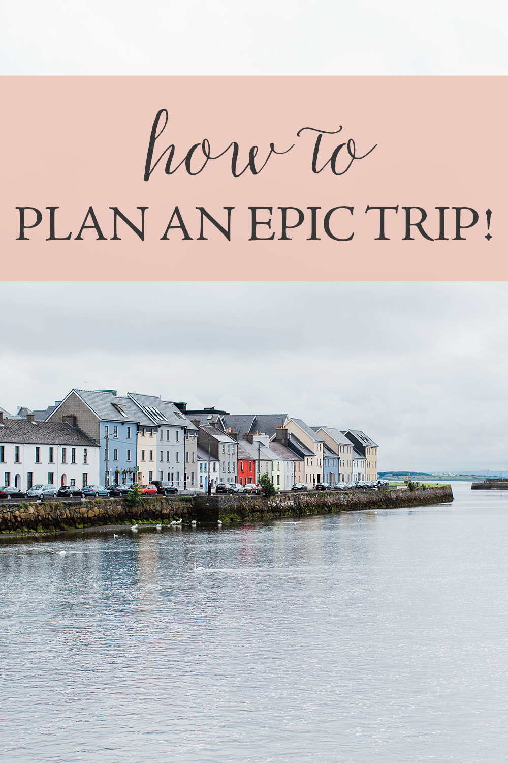 How to Plan an Epic Trip | Travel - Caitlin Page Photography | New ...